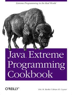Java Extreme Programming Cookbook Book