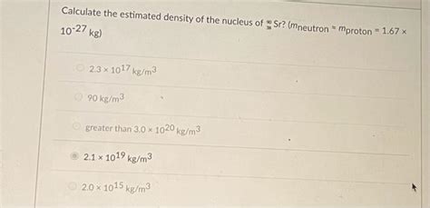 Solved Calculate The Estimated Density Of The Nucleus Of Chegg Com