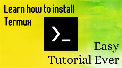 Termux Learn How To Install Termux Easy Tutorial Ever Well