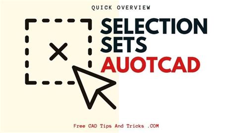 Selection Sets In AutoCAD Options And Settings Autocad The Selection Tips