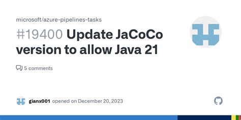Update Jacoco Version To Allow Java 21 · Issue 19400 · Microsoftazure