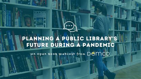 [video] Planning A Public Librarys Future During The Pandemic