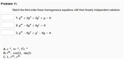 Solved Match The Third Order Linear Homogeneous Equations