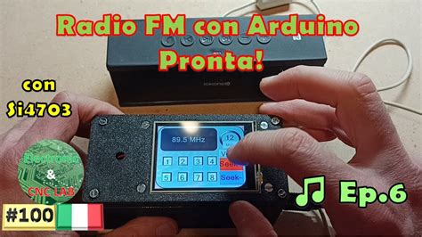 100 Radio Fm Con Arduino E Si4703 Ep6 Youtube