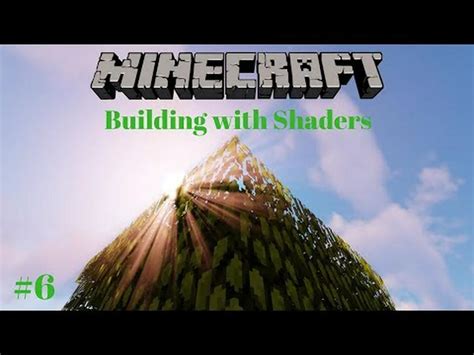 Minecraft Shaders Actually Building
