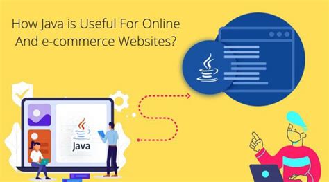 java is now most effective solution for today s e commerce needs