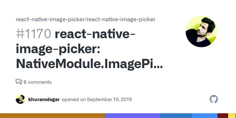 React Native Image Picker NativeModule ImagePickerManager Is Null Issue React Native