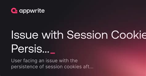 Issue With Session Cookie Persistence After Login Appwrite Nextjs
