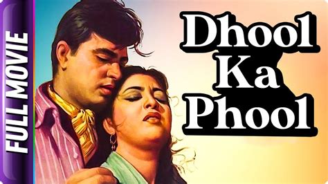 Dhool Ka Phool 1954 Hindi Classic Movie Rajendra Kumar Mala Sinha Nanda Youtube