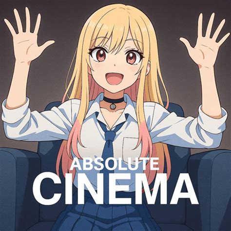 Absolute Cinema Absolute Cinema Meme Meme Absolute Cinema Absolute