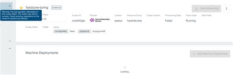 operations disabled for a warning in aks cluster · issue 5657 · kubermatic dashboard · github