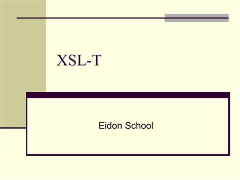 Xslt Ppt