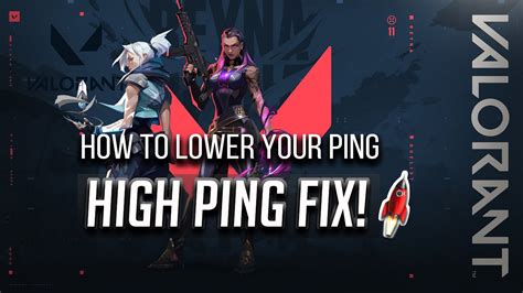 Valorant High Ping Fix Lower Ping Valorant Online Input Lag