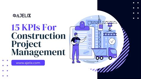 15 Kpis For Construction Project Construction Kpis Examples Ai For Data Analysis Ajelix
