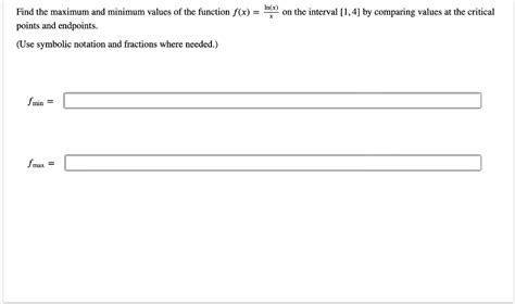 Solved Find The Maximum And Minimum Values Of The Function Chegg
