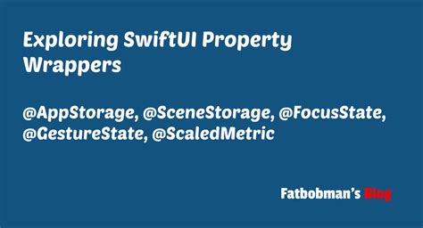 Exploring SwiftUI Property Wrappers AppStorage SceneStorage