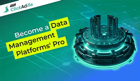 Data Management Platform Enhance Your Advertising Strategies ClickAdilla AD Network
