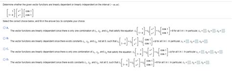 Solved Determine Whether The Given Vector Functions Are