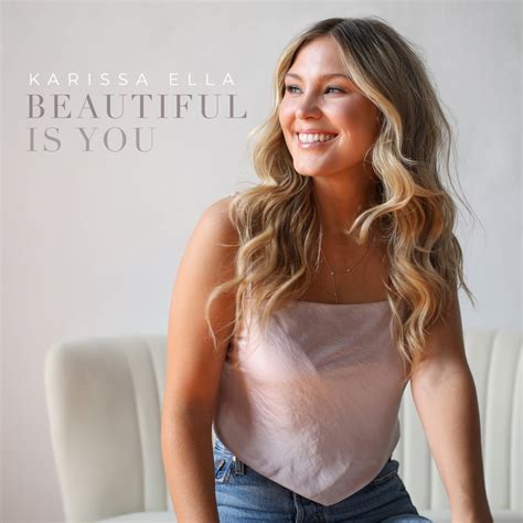 Karissa Ella Releases Beautiful Is You In Honor Of Breast Cancer Awareness Month 117
