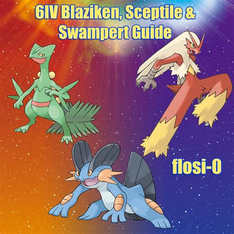Sceptile Blaziken And Swampert Mega Evolution
