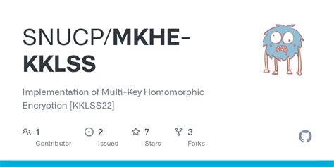 Github Snucpmkhe Kklss Implementation Of Multi Key Homomorphic