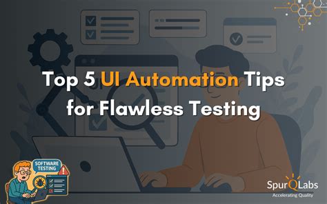 Ui Automation Tips For Testing Build Scalable Test Frameworks