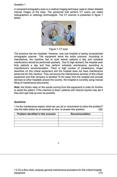 Solved Question 1 A Computed Tomography Scan Is A Medical Chegg Com