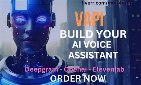 Build A Custom Ai Voice Assistant Ai Caller For You Using Vapi By Mutohrtec Fiverr