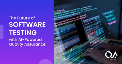 the future of software testing with ai powered quality assurance qaaas