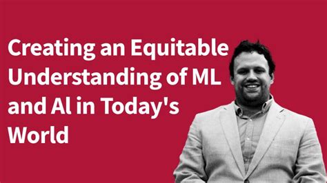 Engatica On Linkedin Creating An Equitable Understanding Of Ml And Ai In Todays World Russ