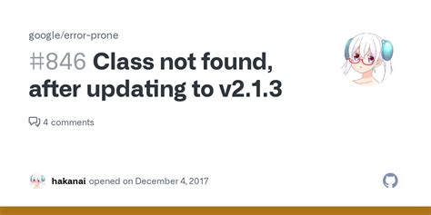 Class Not Found After Updating To V2 1 3 Issue 846 Google Error Prone GitHub