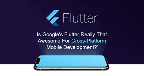 Google Flutter Redefining Mobile App Development With A Fresh Approach