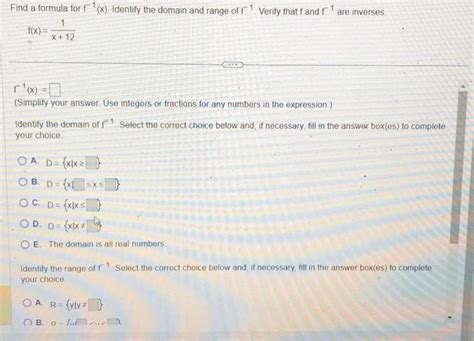 Solved Find A Formula For Inverse Identify The Domain And Chegg