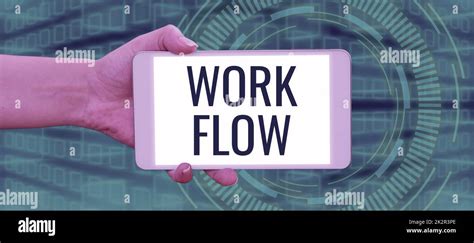 Sign Displaying Work Flow Business Concept Continuity Of A Certain Task To And From An Office