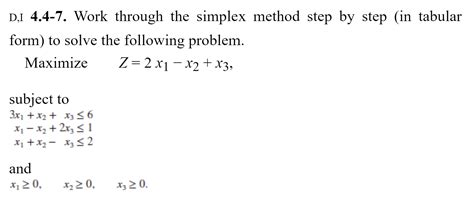 solved d i 4 4 7 work through the simplex method step by