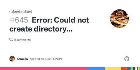 Error Could Not Create Directory · Issue 645 · Nzbgetnzbget · Github