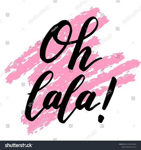 ¡oh Lala Ilustración De Caligrafía Vectorial Vector De Stock Libre