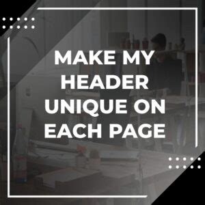 How To Make The Header Different On Each Page In Google Docs Adazing