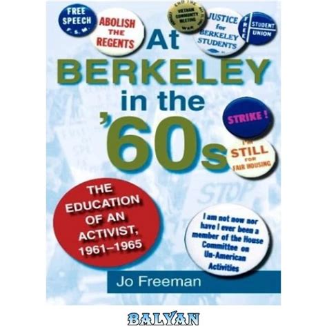خرید و قیمت دانلود کتاب At Berkeley In The Sixties The Education Of An Activist 1961 1965 ترب
