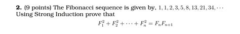Solved The Fibonacci Sequence Is Given By 1 1 2 3 5 8 13 21 34