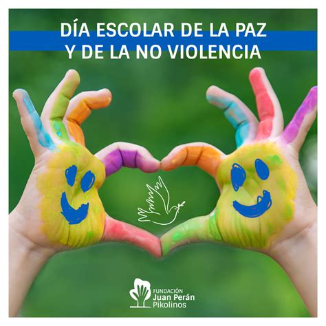 30 De Enero DÍa Escolar De La Paz Y De La No Violencia Fundación