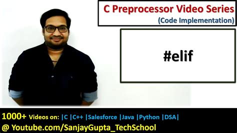 Elif Preprocessor Directive For Conditional Compilation In C