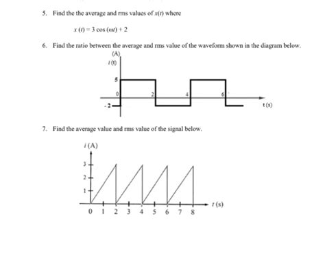 Solved 5 Find The The Average And Rms Values Of X T Where Chegg Com