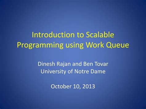 Ppt Scalable Programming For Work Queue Management Powerpoint Presentation Id6514251