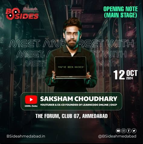 Saksham Choudhary On Linkedin Lets Open Security Bsides Ahmedabad In The Most Thrilling Way Like…