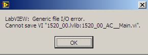 LabVIEW Generic File I O Error Can Not Save VI NI Community
