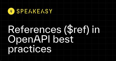 References Ref In Openapi Best Practices Speakeasy