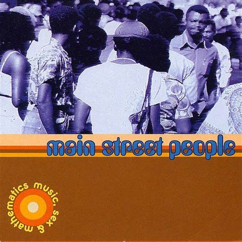 Main Street People Music Sex And Mathematics Cd Neu Und