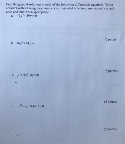 Solved Find The General Solutions To Each Of The Following Chegg