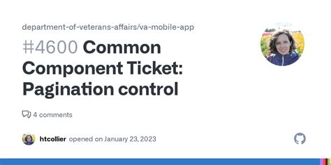 Common Component Ticket Pagination Control · Issue 4600 · Department Of Veterans Affairs Va